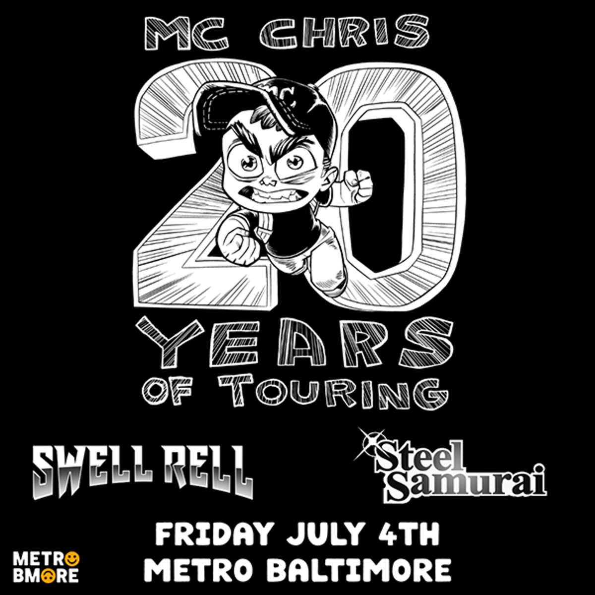 mc chris, Swell Rell and Steel Samurai | Ottobar