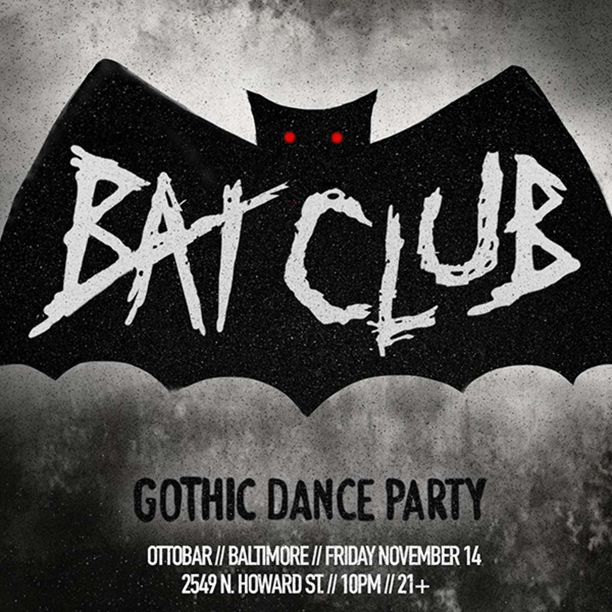 Bat Club Goth Dance Party! | Ottobar